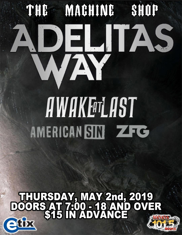 Adelitas Way 5-2-19